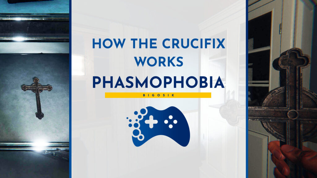 How does the Phasmophobia crucifix work? - Portal for players RitzyRanger